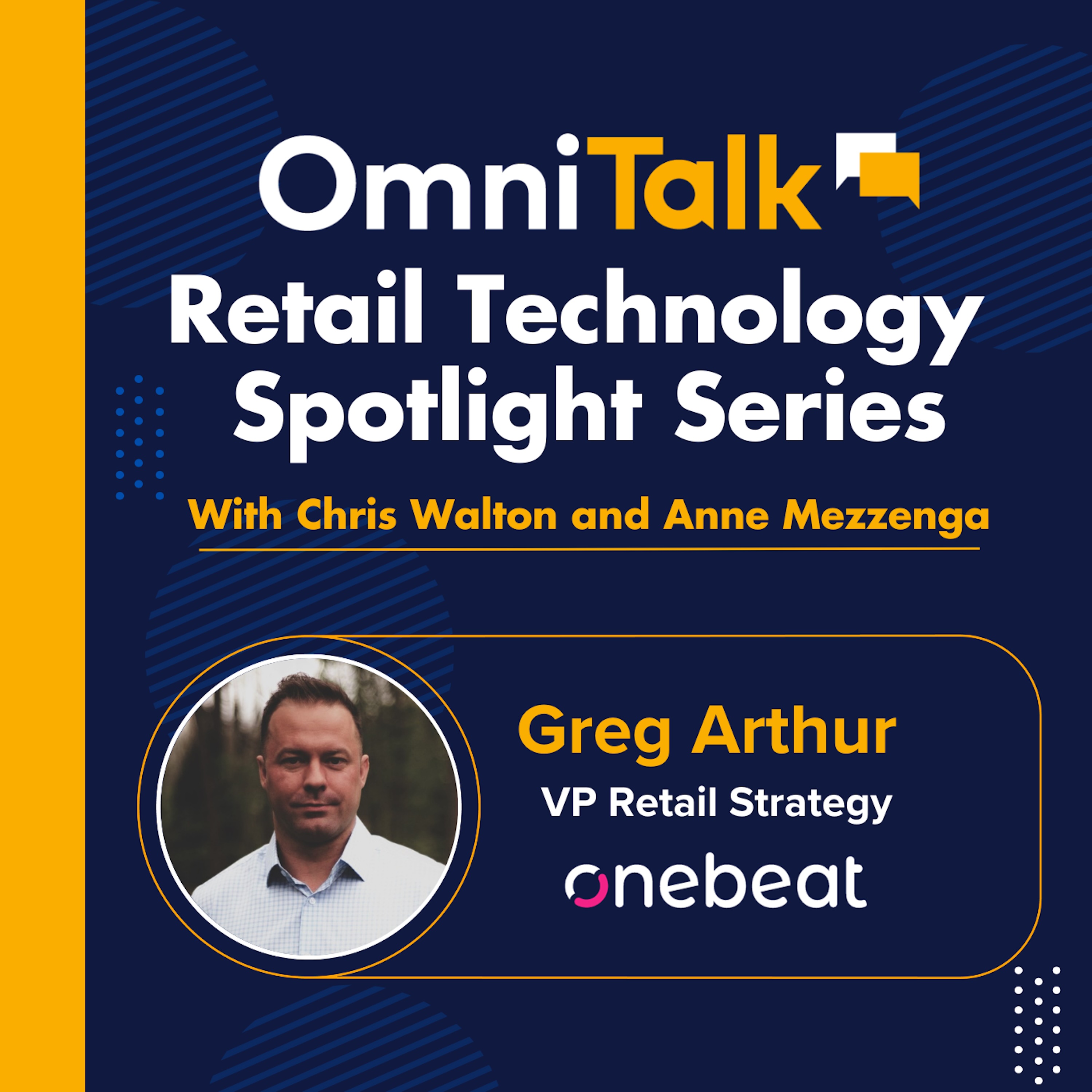 Spotlight Series | Inventory Planning & AI Optimization For Retail Success With Onebeat's Greg ...